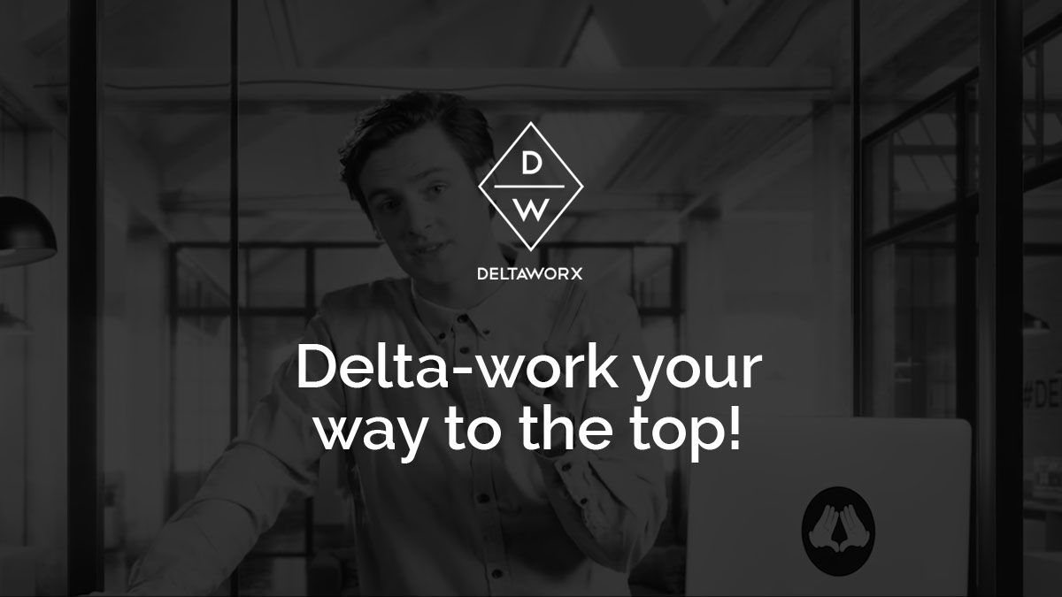 Are you ready to start building your future? Delta-work your way to the ...